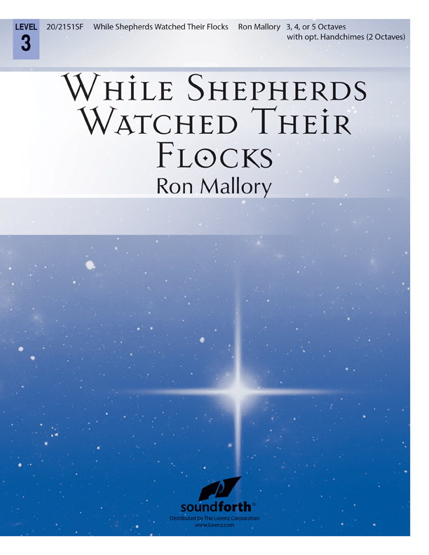 While Shepherds Watched Their Flocks
